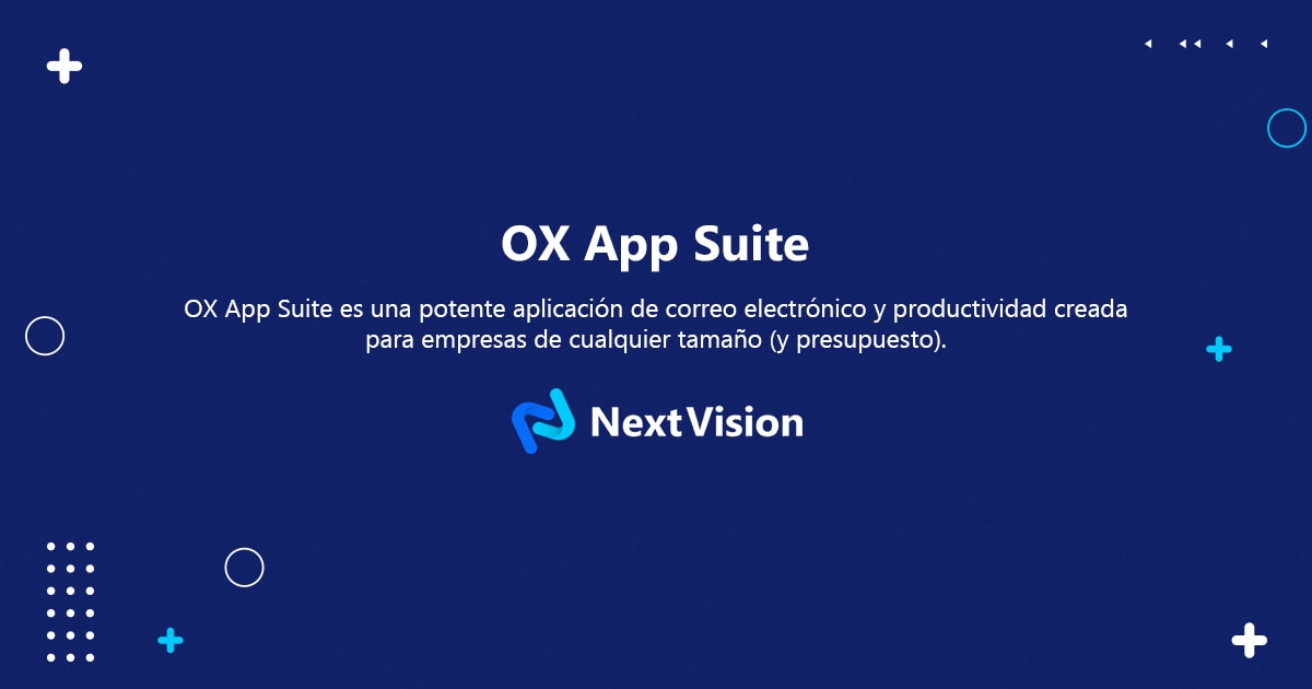 OX App Suite de Correo Profesional | Next Vision